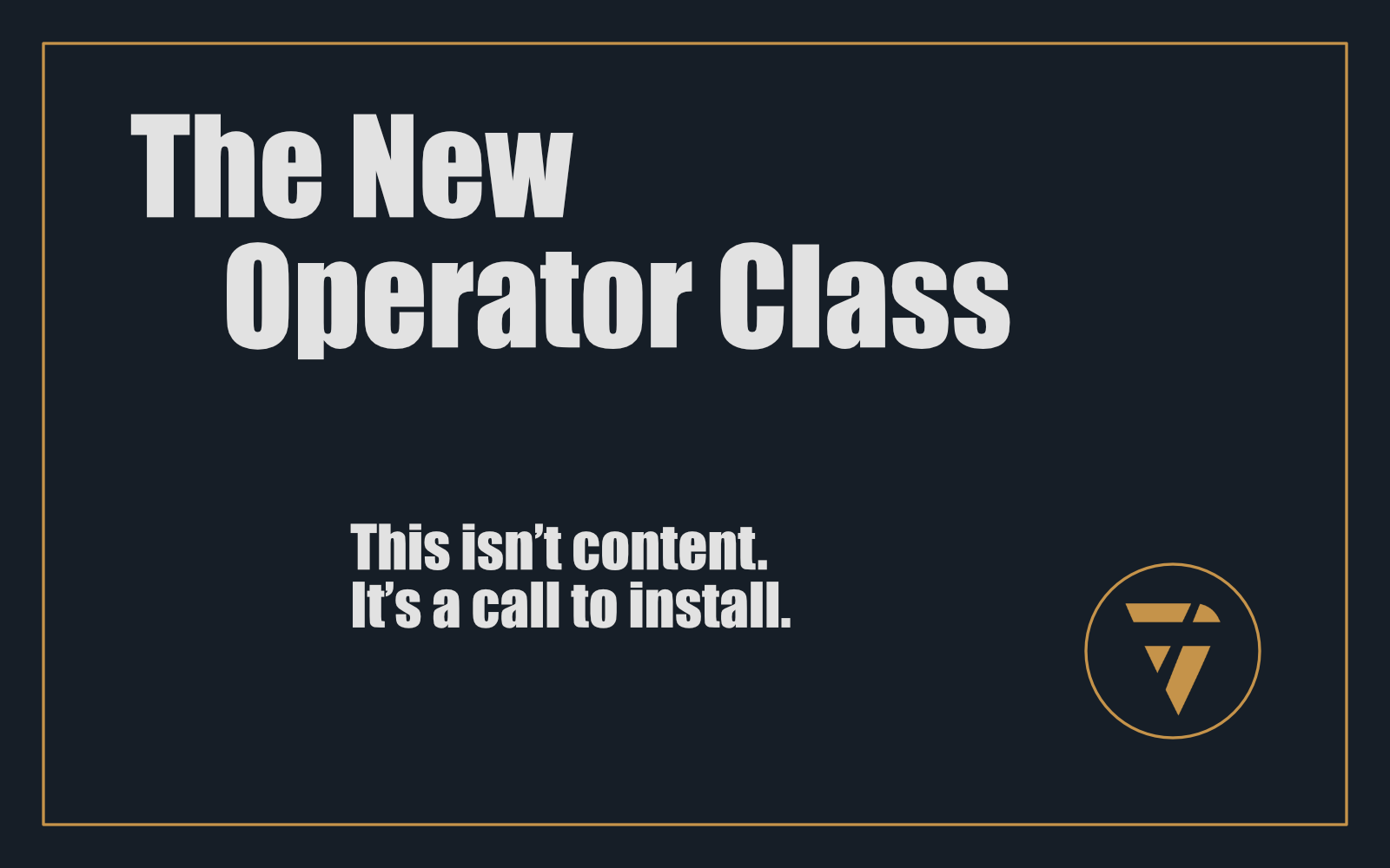 The New Operator Class